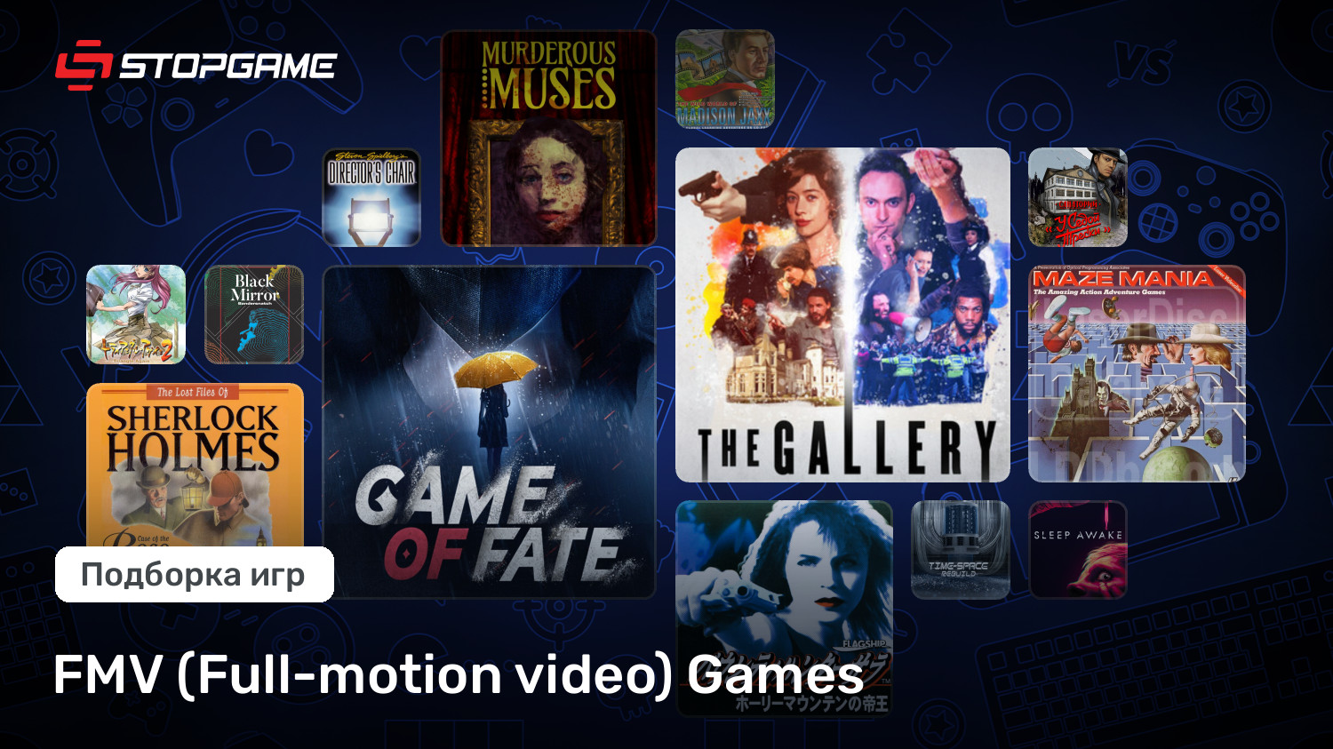 FMV (Full-motion video) Games | StopGame