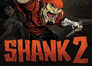 Shank 2 [Обзор игры] | StopGame