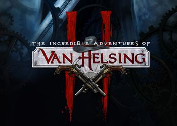 The Incredible Adventures of Van Helsing II: Скриншоты | StopGame