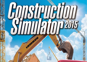 Видео Construction Simulator 2015 — видео, трейлеры, видеообзоры ...
