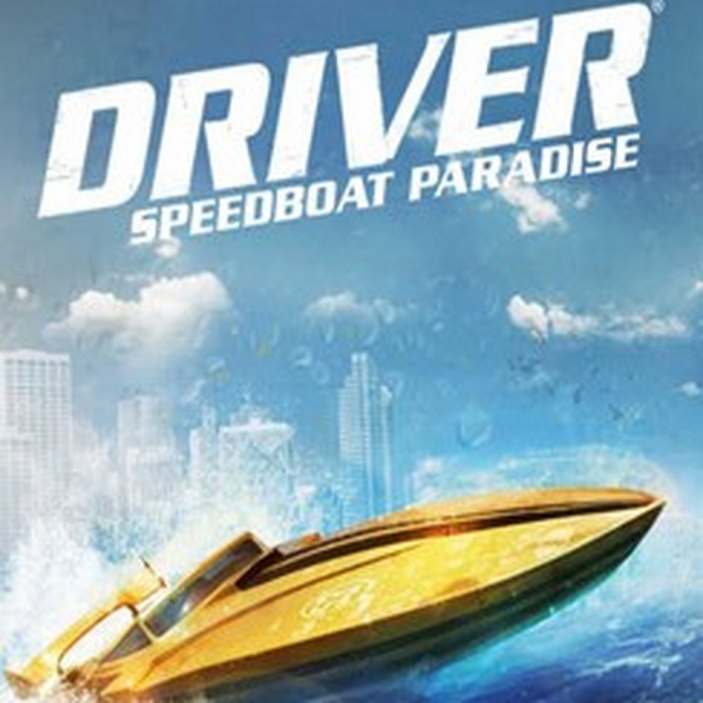 Driver Speedboat Paradise — обзоры и отзывы, описание, дата выхода ...