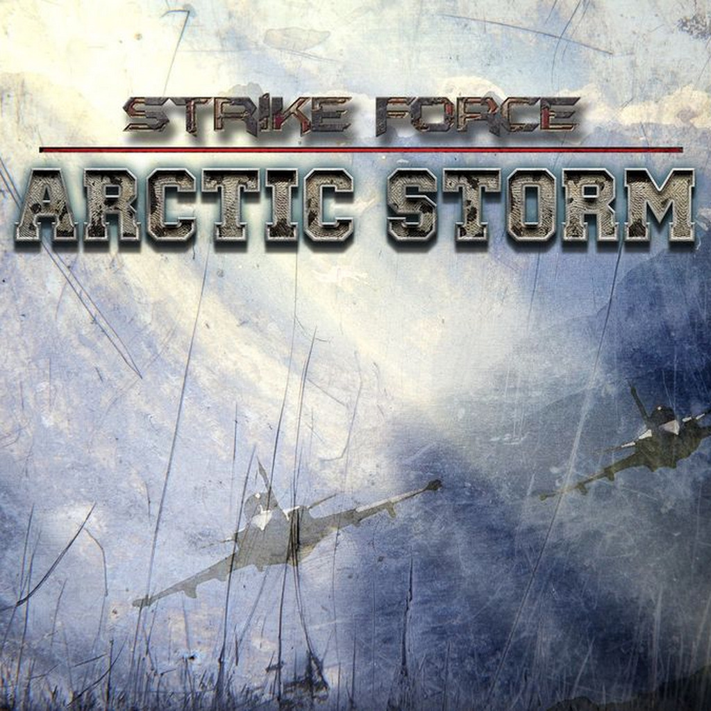 Strike Force: Arctic Storm — обзоры и отзывы, описание, дата выхода ...
