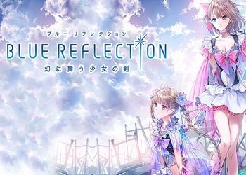 Blue Reflection: +3 трейнер | StopGame