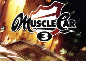 Muscle Car 3: +3 трейнер | StopGame