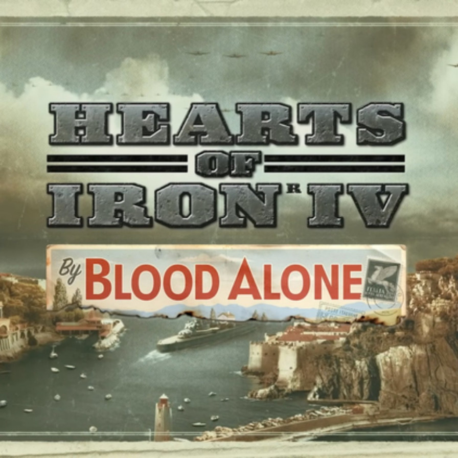 Hearts of Iron IV: By Blood Alone (Expansion - Hearts of Iron IV: By ...