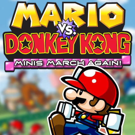 Mario vs. Donkey Kong: Minis March Again! — обзоры и отзывы, описание ...