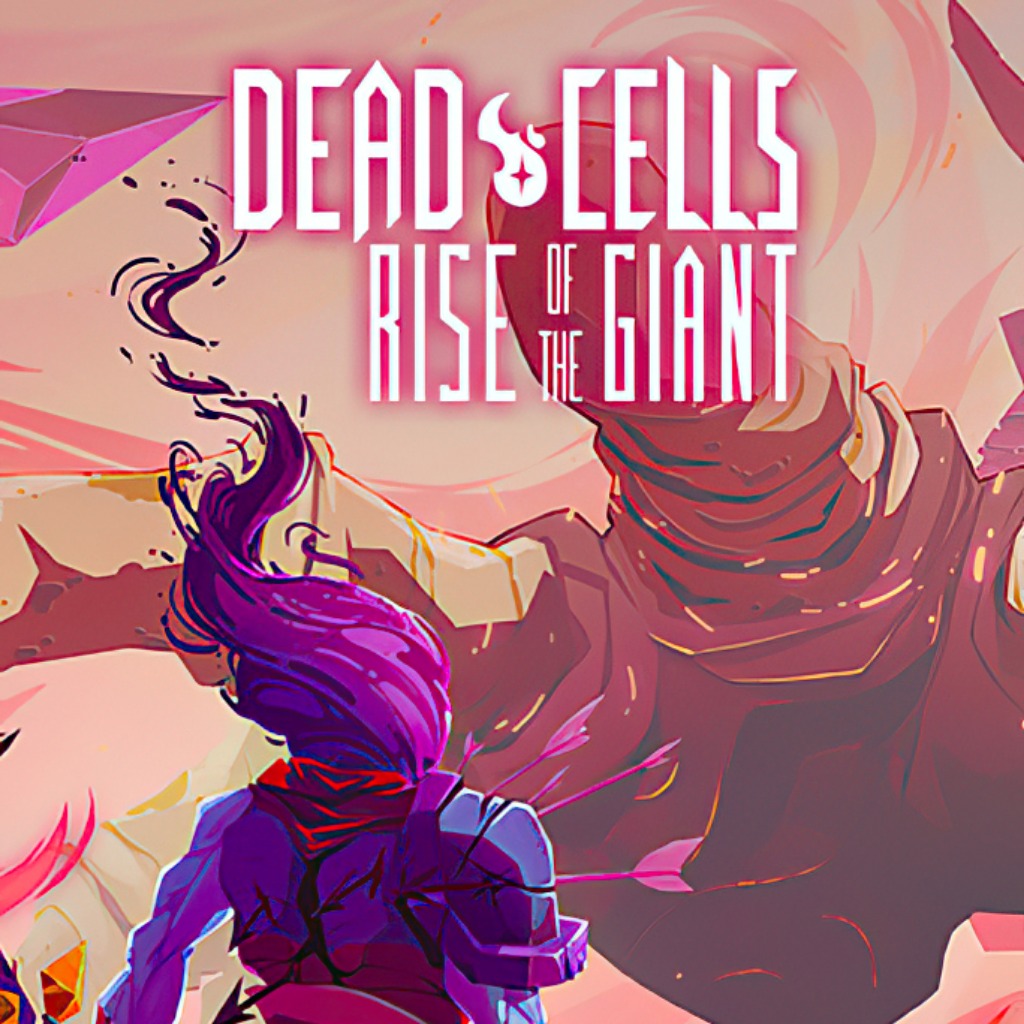 Dead Cells: Rise of the Giant — обзоры и отзывы, описание, дата выхода ...