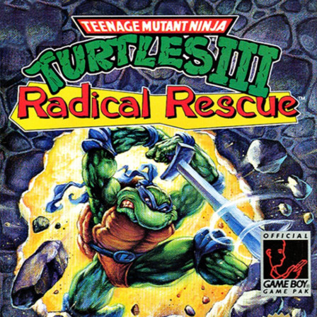 Teenage Mutant Ninja Turtles III: Radical Rescue (Teenage Mutant Hero ...