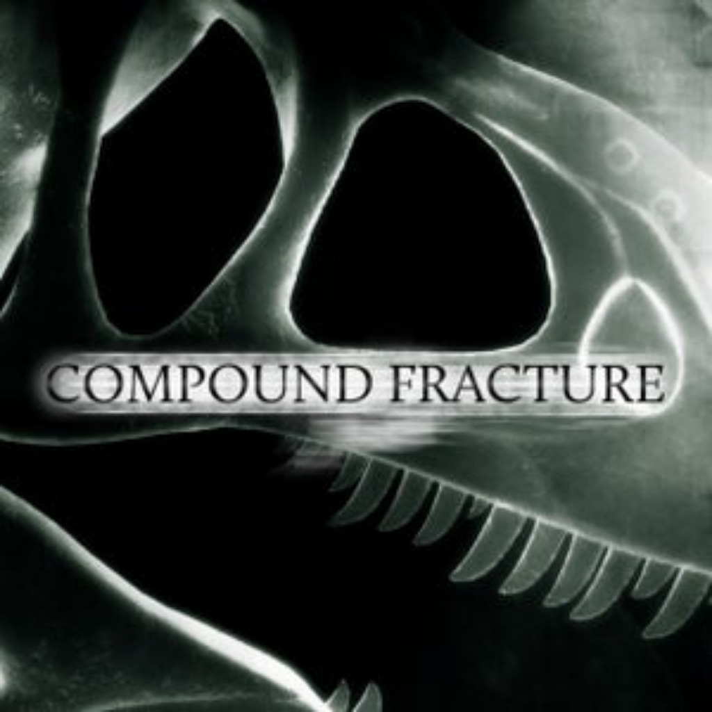 Compound Fracture — обзоры и отзывы, описание, дата выхода, официальный ...