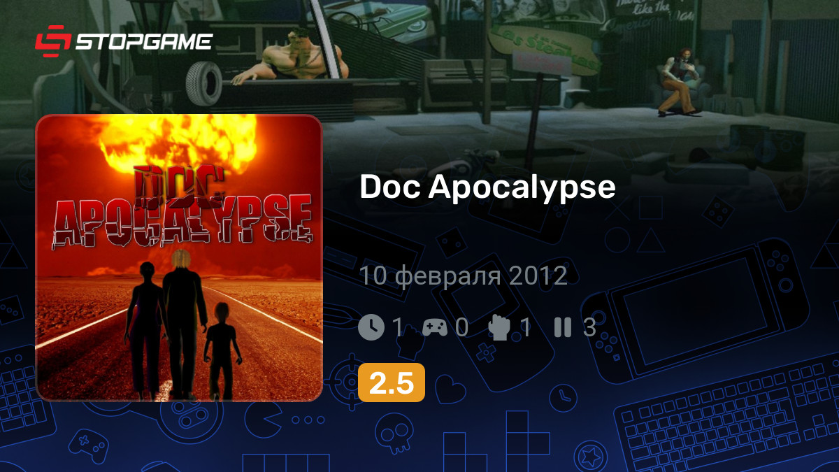 Скриншоты игры Doc Apocalypse — галерея, снимки экрана | StopGame