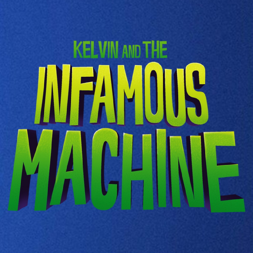 Kelvin and the Infamous Machine — обзоры и отзывы, описание, дата ...