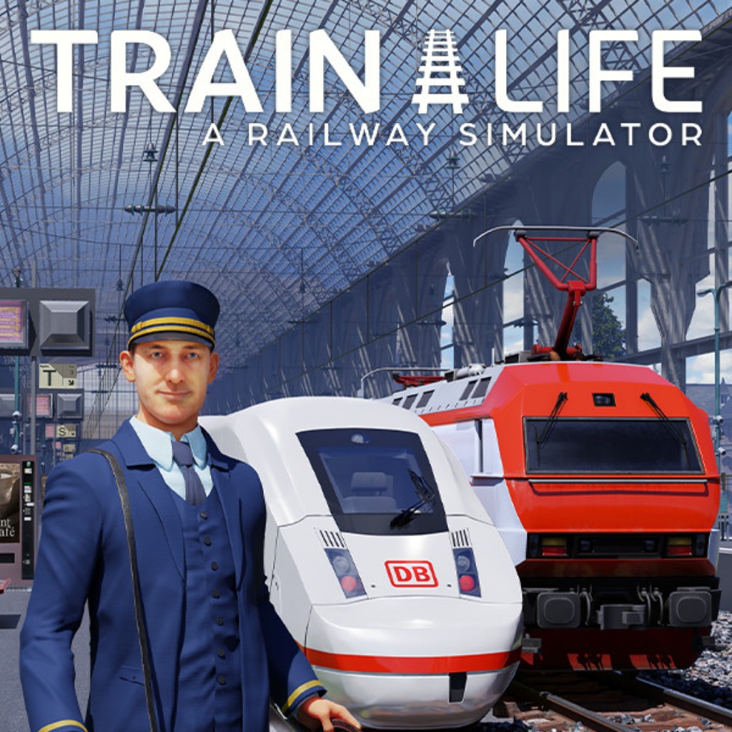 Train Life: A Railway Simulator — обзоры и отзывы, описание, дата выхода, официальный сайт игры ...