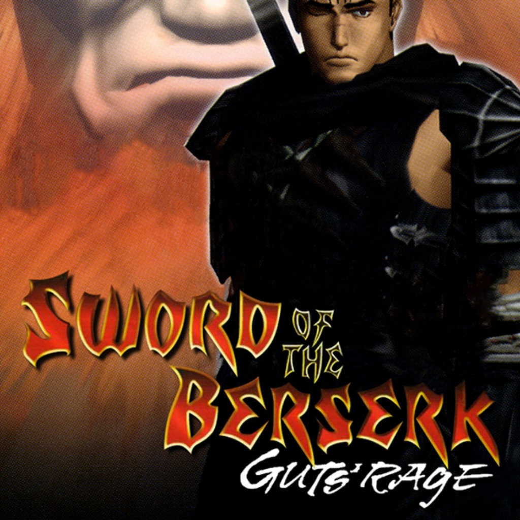 Sword of the Berserk: Guts' Rage — обзоры и отзывы, описание, дата ...
