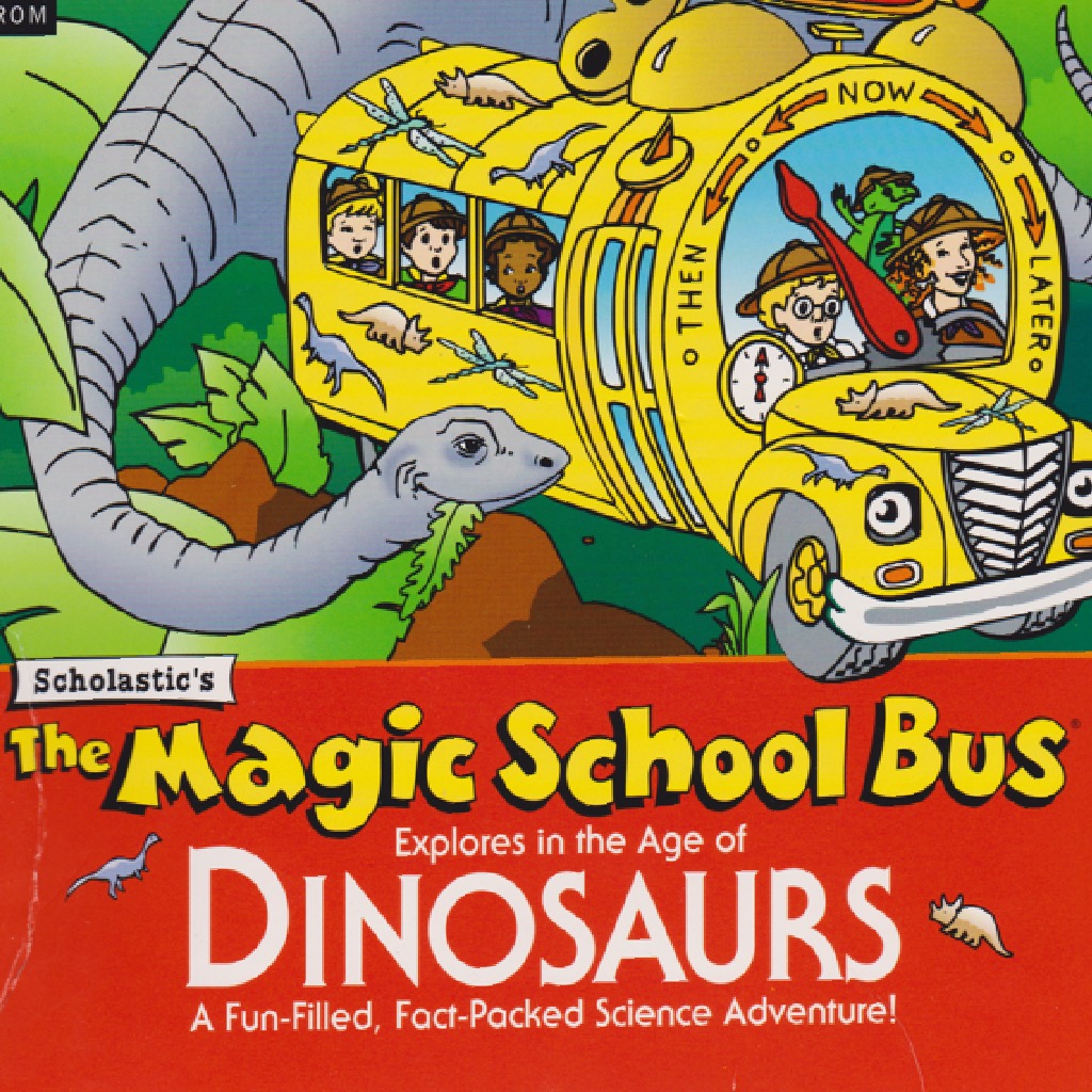 The Magic School Bus Explores in the Age of Dinosaurs (Scholastic's The ...
