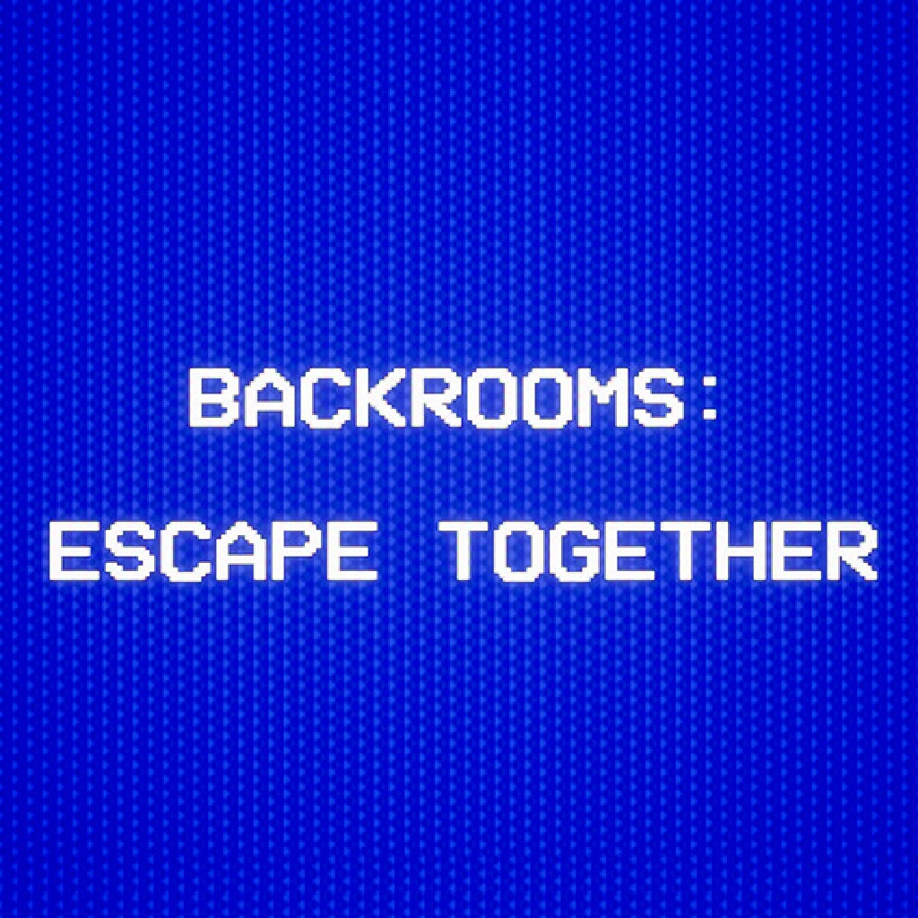 Backrooms: Escape Together — обзоры и отзывы, описание, дата выхода ...