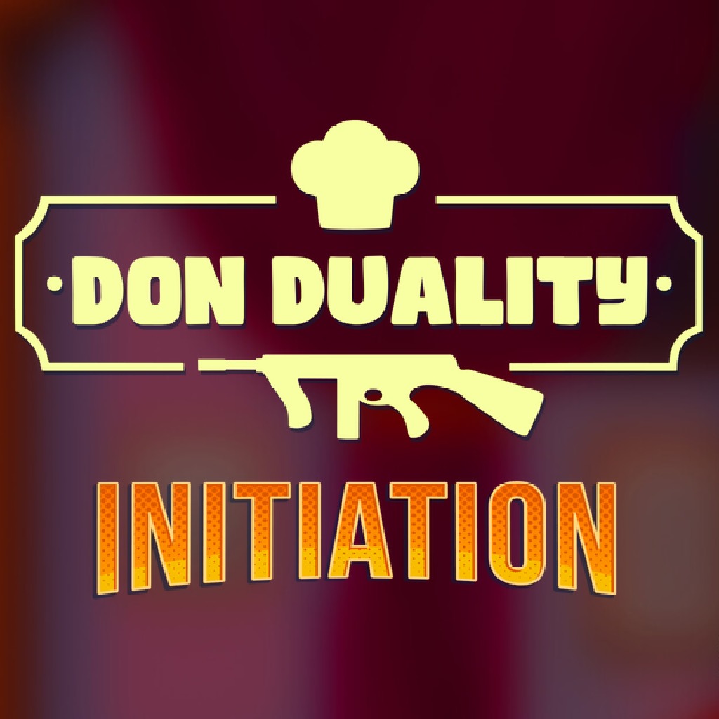 Don Duality: Initiation — обзоры и отзывы, описание, дата выхода, официальный сайт игры ...