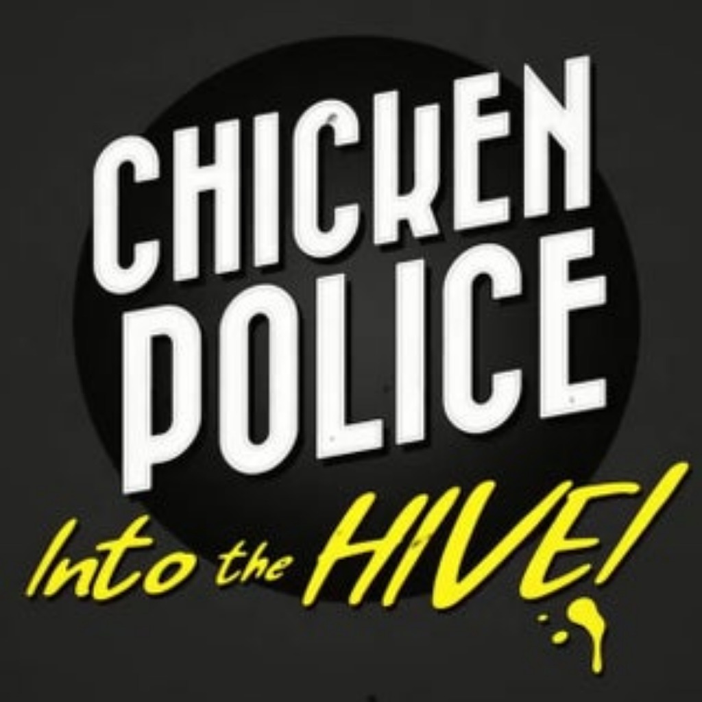 Chicken Police: Into the HIVE! — обзоры и отзывы, описание, дата выхода ...