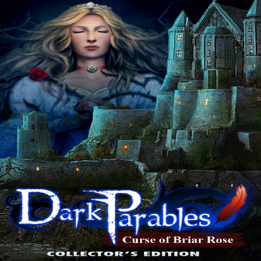 Dark Parables: Curse of Briar Rose (Dark Parables: Curse of Briar Rose ...