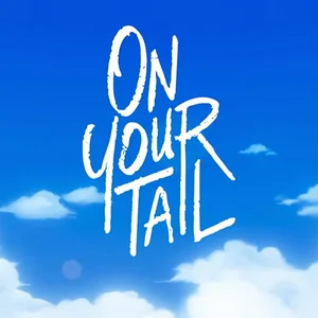 On Your Tail — обзоры и отзывы, описание, дата выхода, официальный сайт игры, системные ...