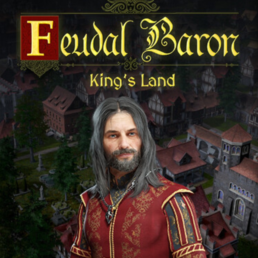 Feudal Baron: King's Land — обзоры и отзывы, описание, дата выхода ...