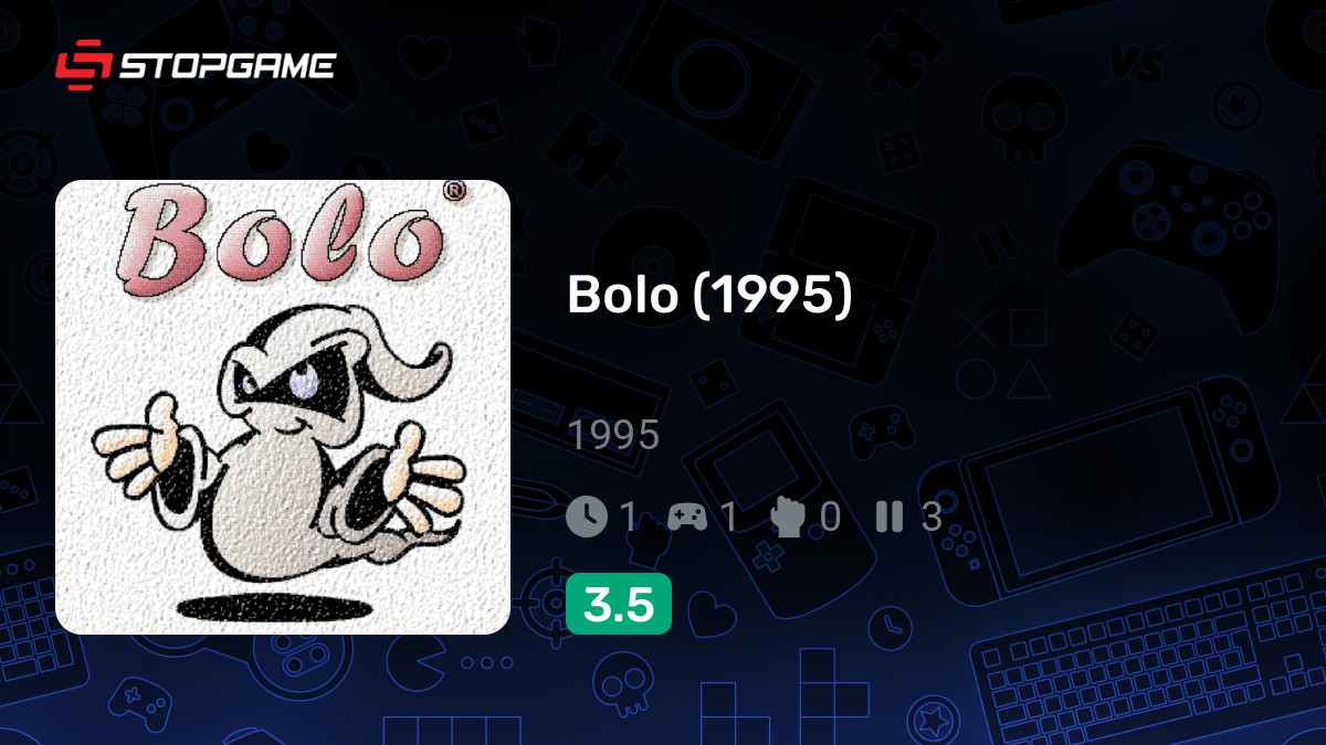 Bolo (1995) — обзоры и отзывы, описание, дата выхода, официальный сайт ...