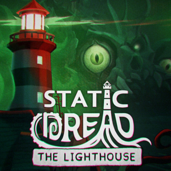 Static Dread: The Lighthouse (Static Dread: 15 Nights at the Old Lighthouse) — обзоры и отзывы ...