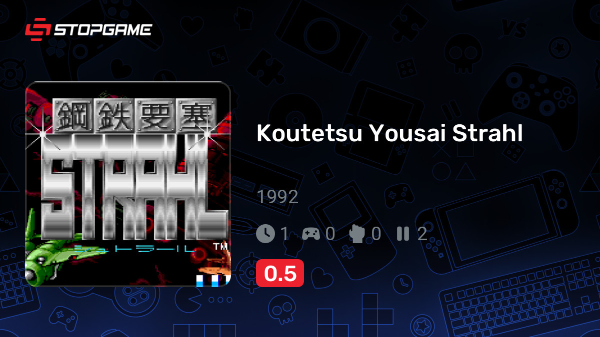 Скриншоты игры Koutetsu Yousai Strahl — галерея, снимки экрана | StopGame
