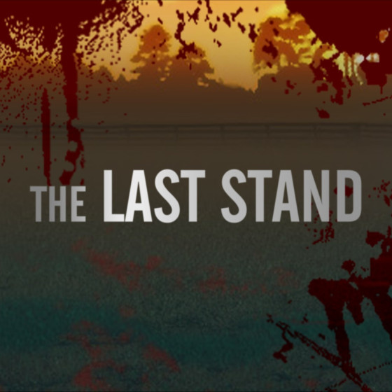 The Last Stand — обзоры и отзывы, описание, дата выхода, официальный ...