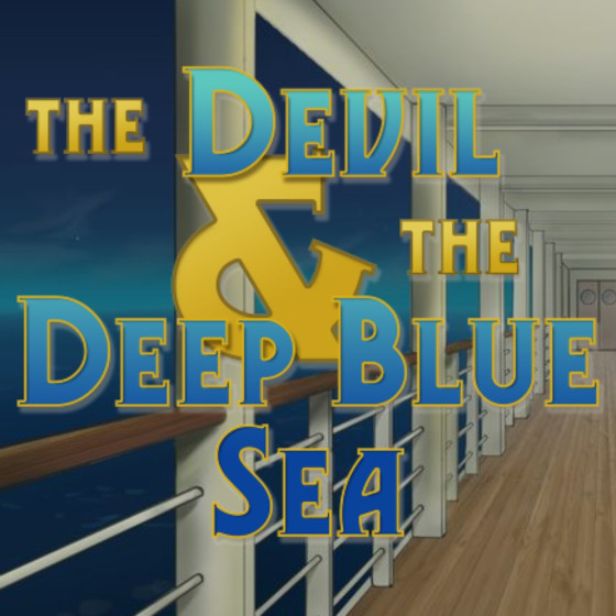 The Devil and the Deep Blue Sea — обзоры и отзывы, описание, дата ...