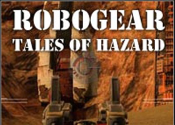 Robogear: Tales of Hazard: Скриншоты | StopGame