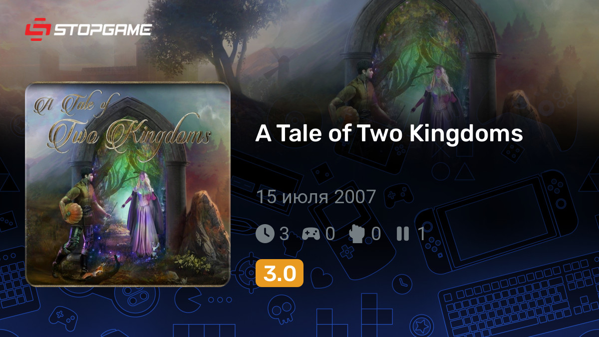 Скриншоты игры A Tale of Two Kingdoms — галерея, снимки экрана | StopGame