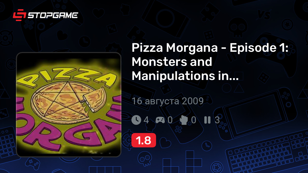Скриншоты игры Pizza Morgana - Episode 1: Monsters and Manipulations in ...