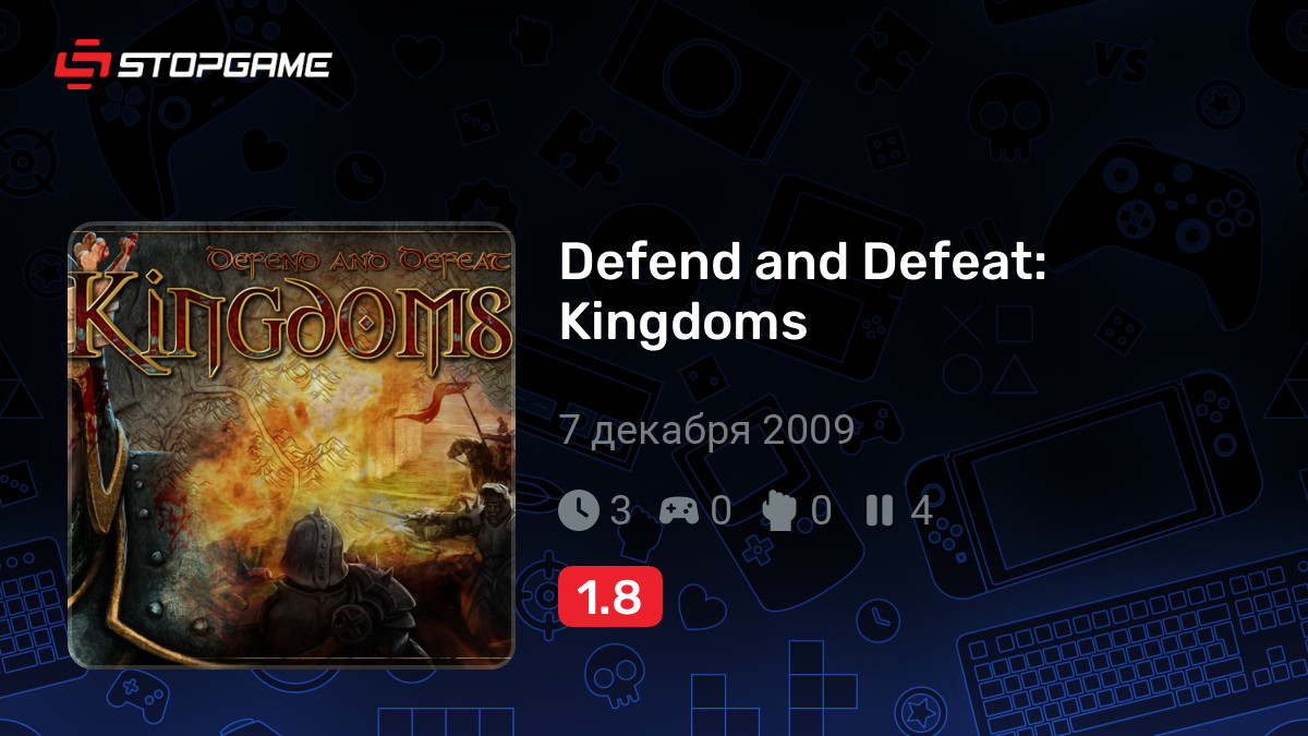 Скриншоты игры Defend and Defeat: Kingdoms — галерея, снимки экрана ...