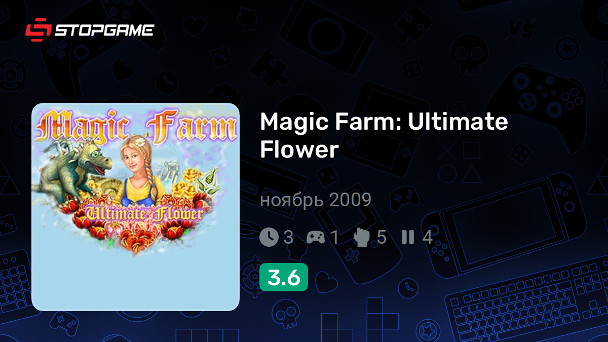Magic Farm: Ultimate Flower — обзоры и отзывы, описание, дата выхода ...