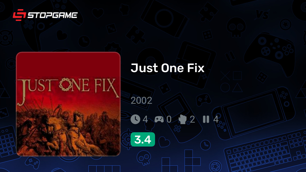 Just One Fix (Адский субботник) — обзоры и отзывы, описание, дата ...