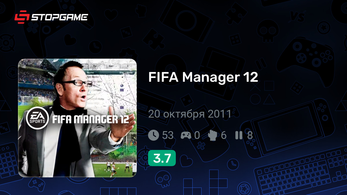 Игры похожие на FIFA Manager 12 | StopGame