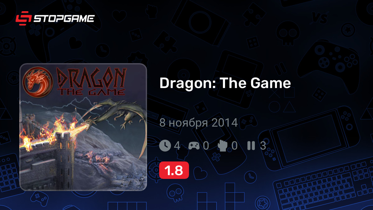 Игры похожие на Dragon: The Game | StopGame