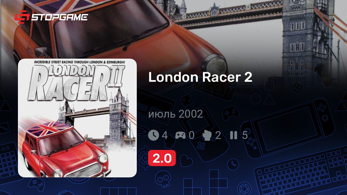 London Racer 2 — обзоры и отзывы, описание, дата выхода, официальный ...