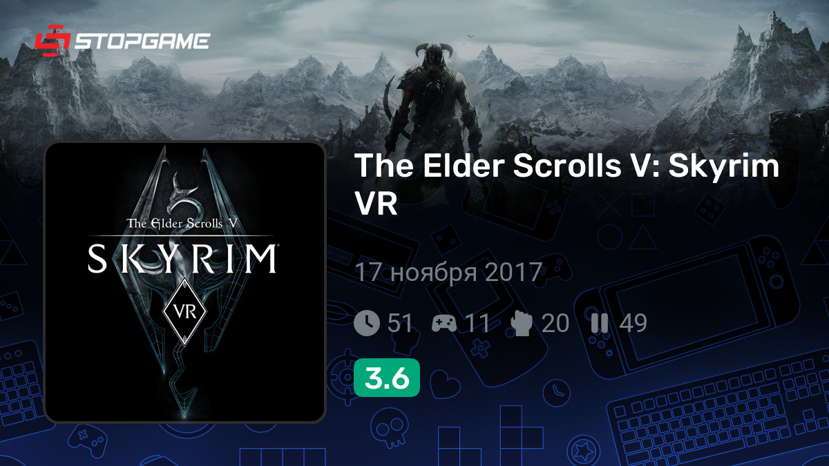 Игры похожие на The Elder Scrolls V: Skyrim VR | StopGame