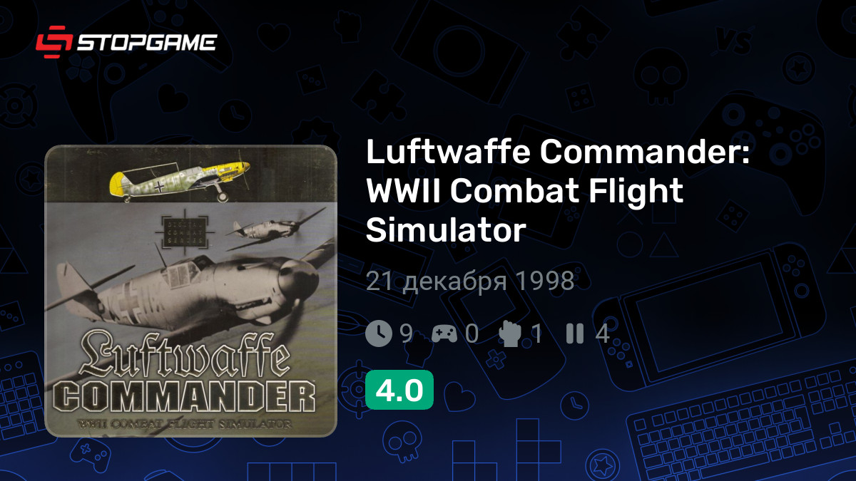 Игры похожие на Luftwaffe Commander: WWII Combat Flight Simulator | StopGame