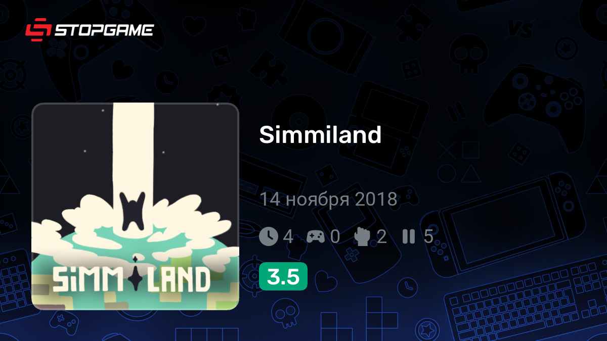 Simmiland — обзоры и отзывы, описание, дата выхода, официальный сайт ...