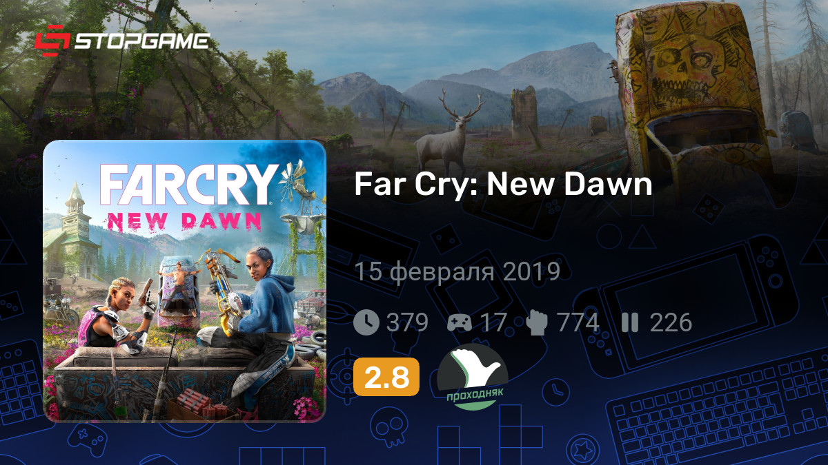 Пользовательские отзывы об игре Far Cry: New Dawn | StopGame