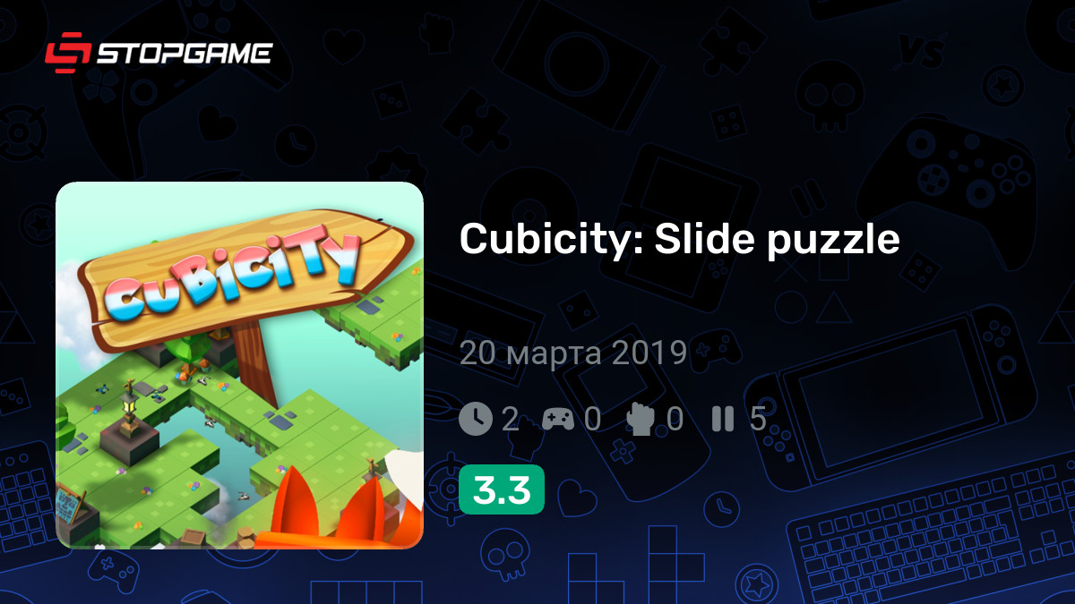 Cubicity: Slide puzzle — обзоры и отзывы, описание, дата выхода, официальный сайт игры ...