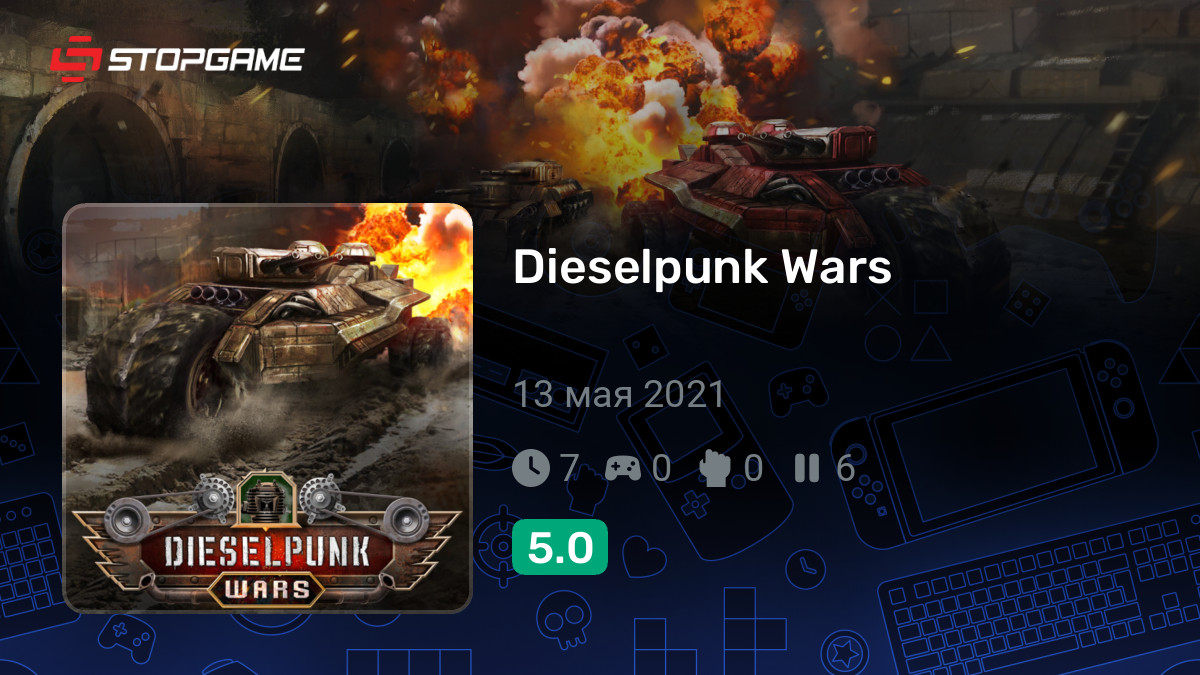 Скриншоты игры Dieselpunk Wars — галерея, снимки экрана | StopGame
