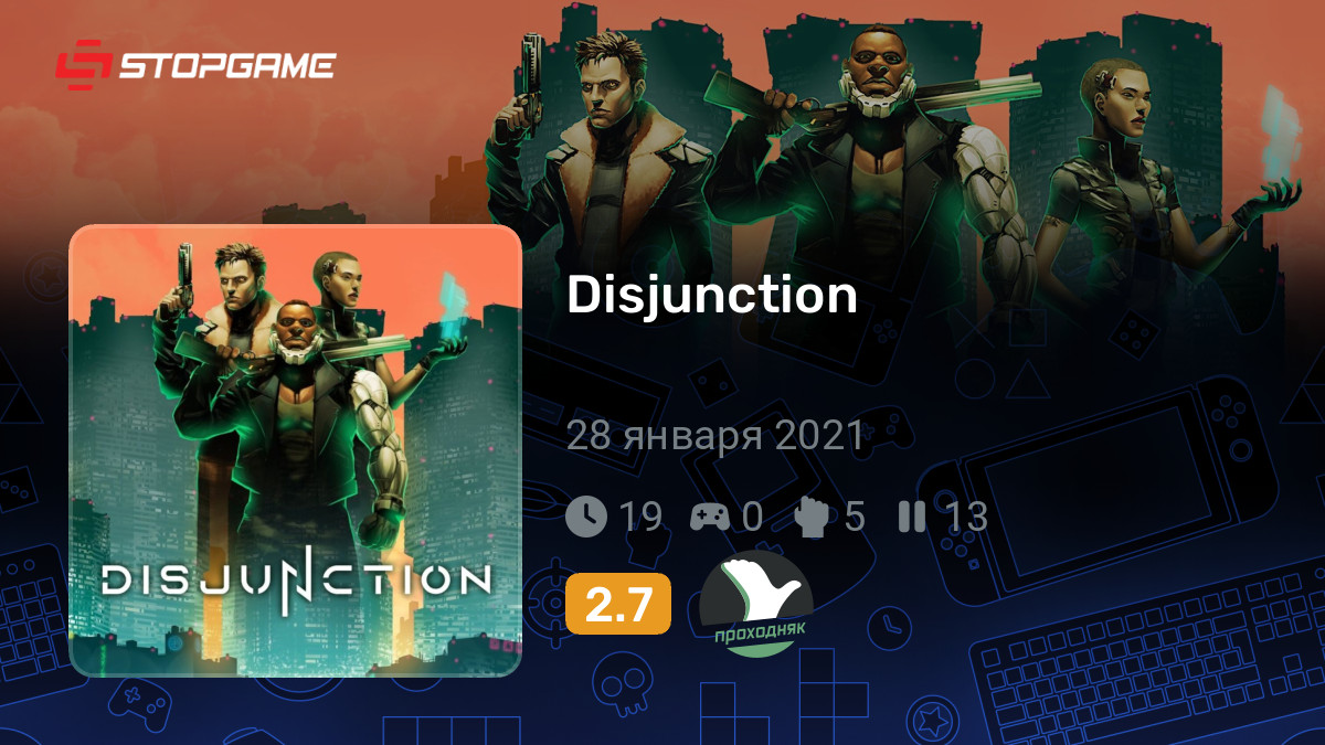 Disjunction — обзоры и отзывы, описание, дата выхода, официальный сайт ...