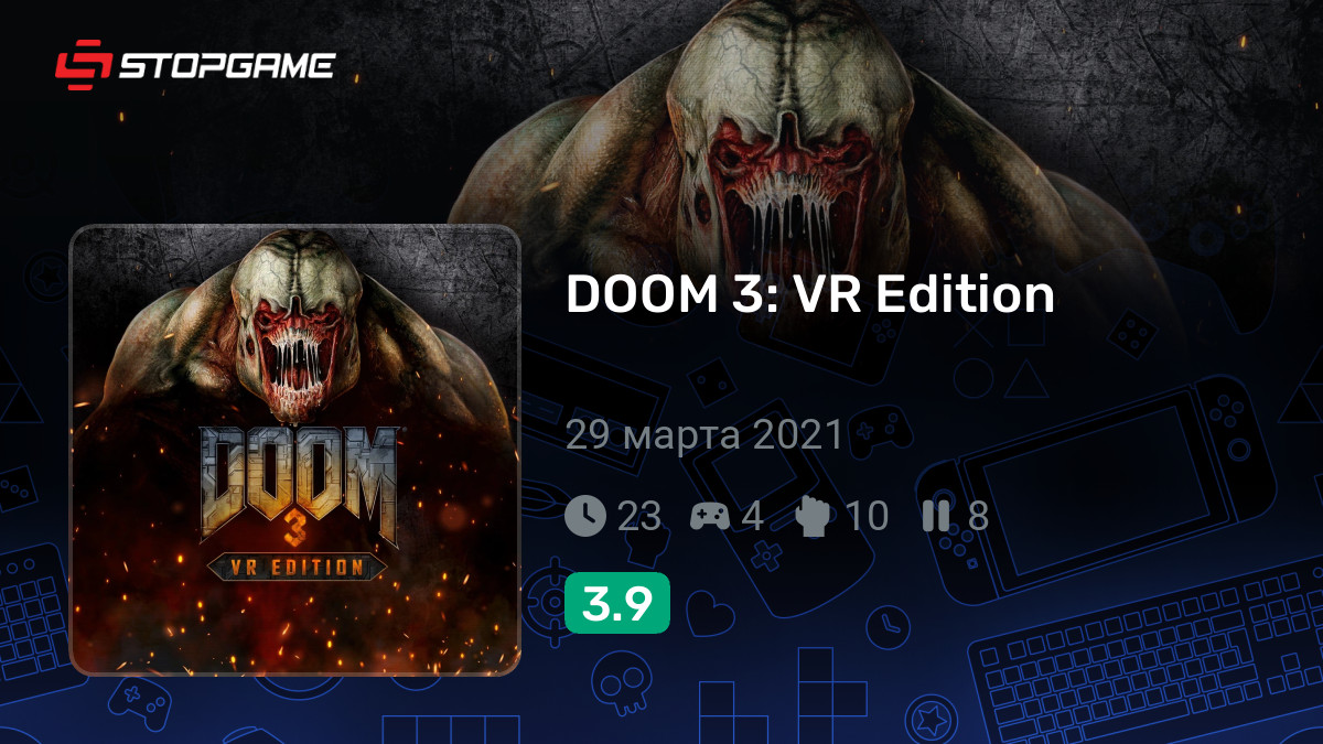 Видео DOOM 3: VR Edition - видео, трейлеры, видеообзоры, видеопревью, игровые ролики, репортажи ...