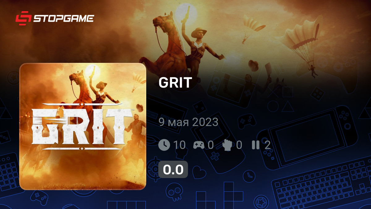 Скриншоты игры GRIT — галерея, снимки экрана | StopGame