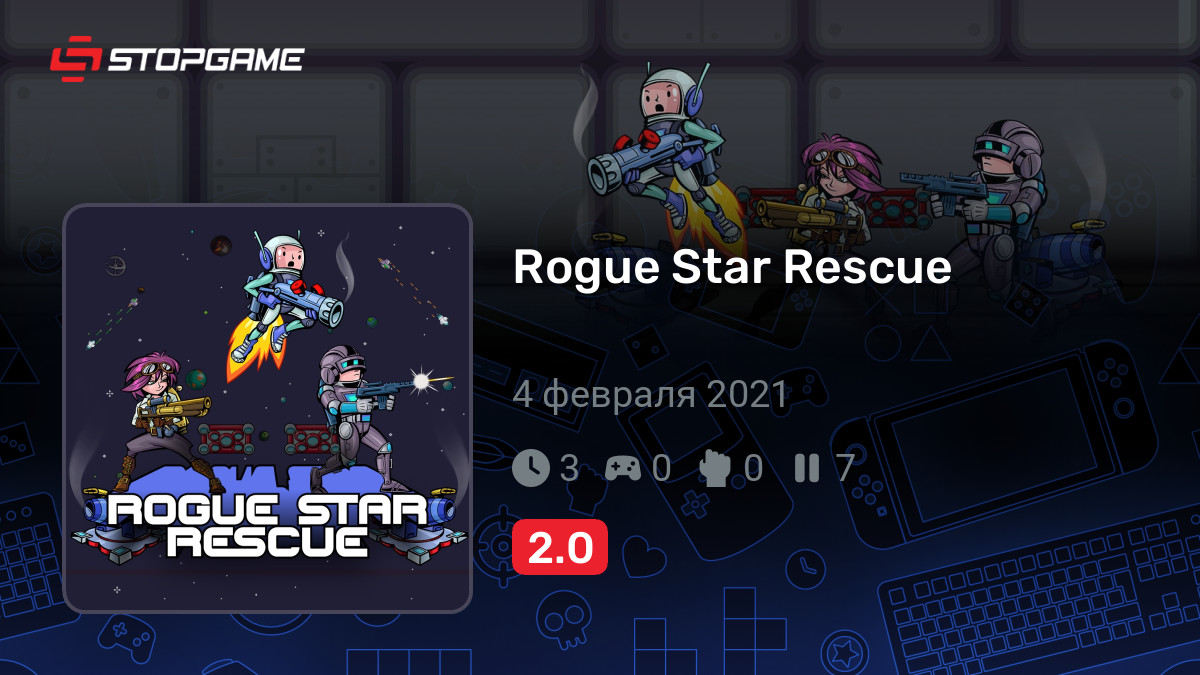 Rogue Star Rescue — обзоры и отзывы, описание, дата выхода, официальный ...