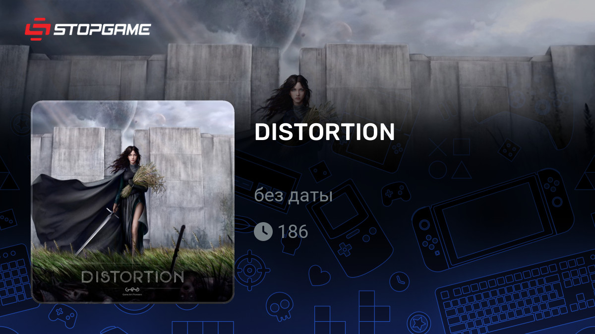 DISTORTION — обзоры и отзывы, описание, дата выхода, официальный сайт ...