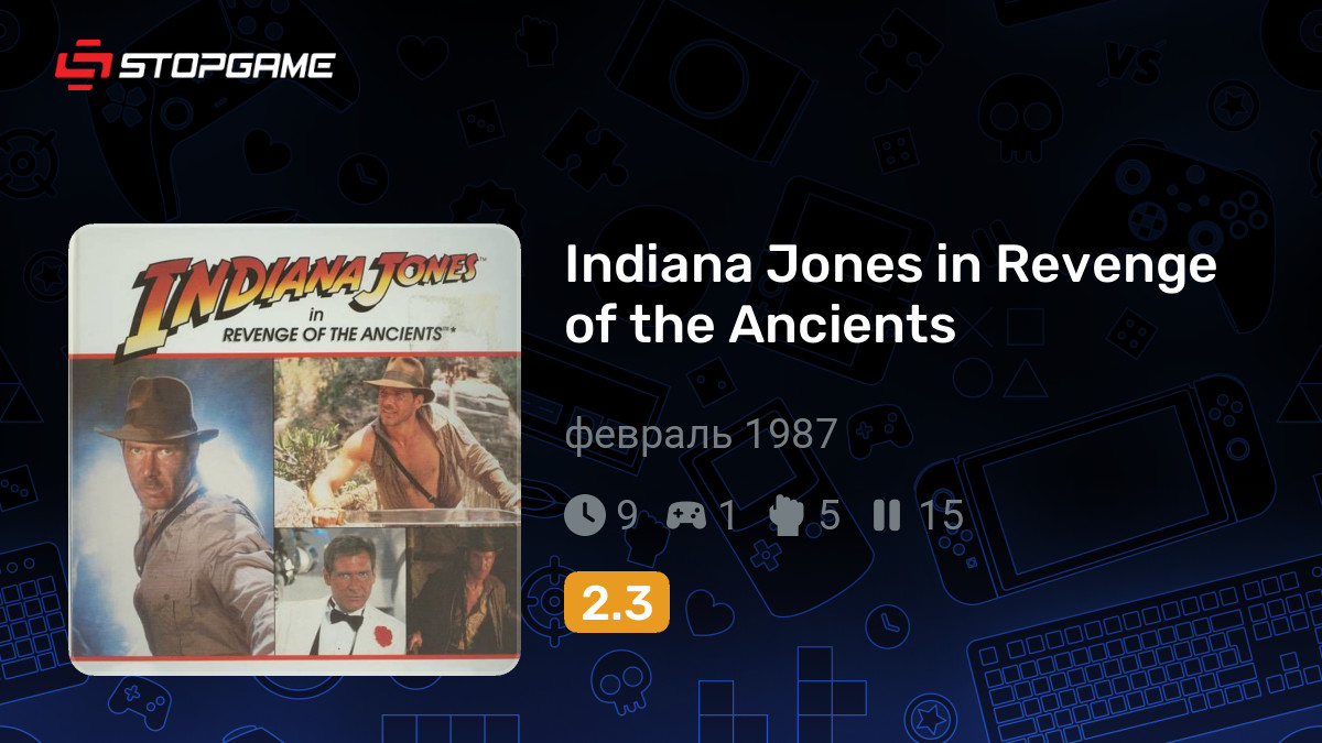 Подборки с игрой Indiana Jones in Revenge of the Ancients | StopGame